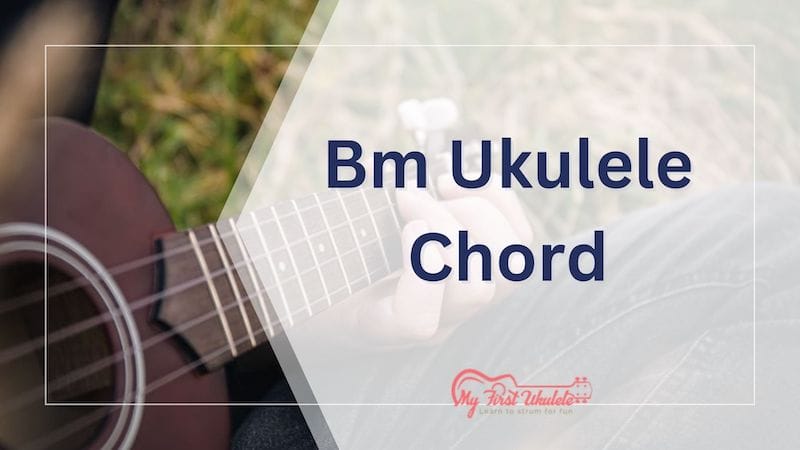 Ukulele Chords For Beginners: A Quick and Easy Lesson